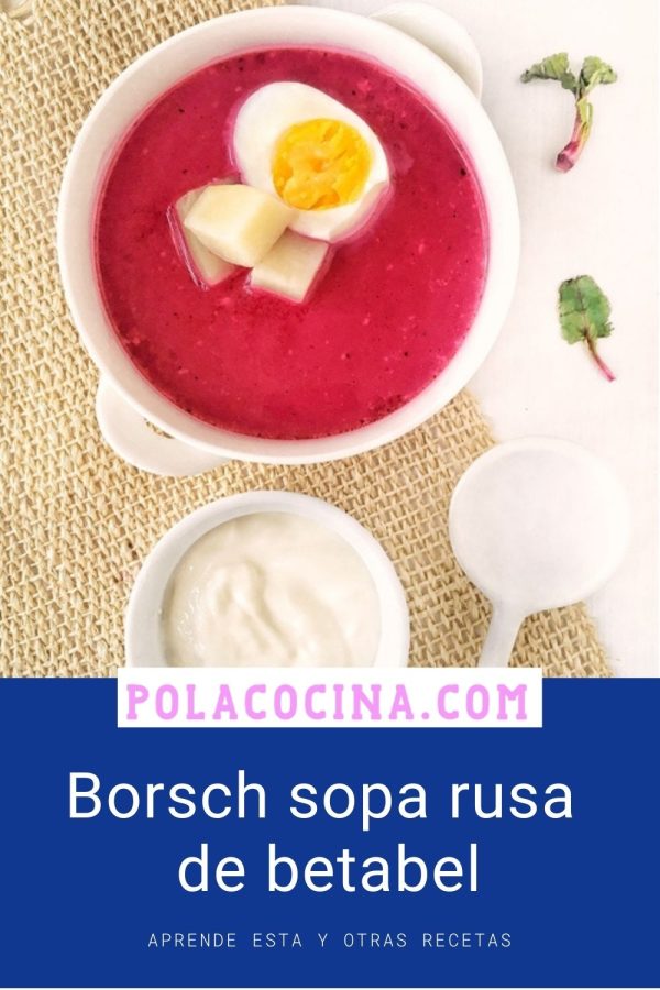 Borsch sopa rusa de betabel o barszcz polaco de remolacha